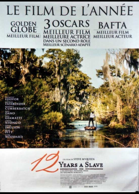 Affiche Twelve Years A Slave Steve Mcqueen Cinesud Affiches Cinéma
